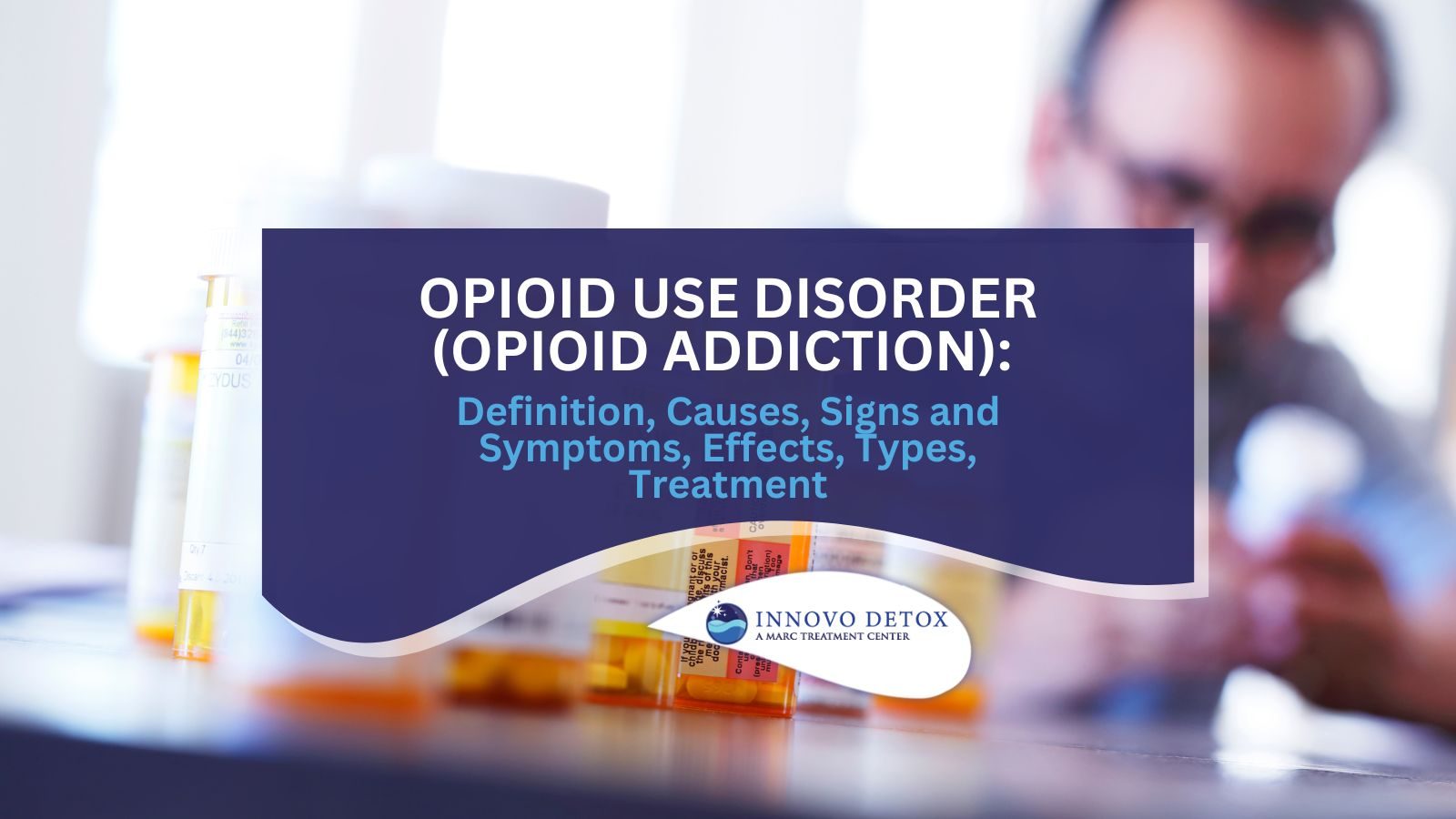 Opioid Use Disorder (Opioid Addiction): Definition, Causes, Signs and Symptoms, Effects, Types ...